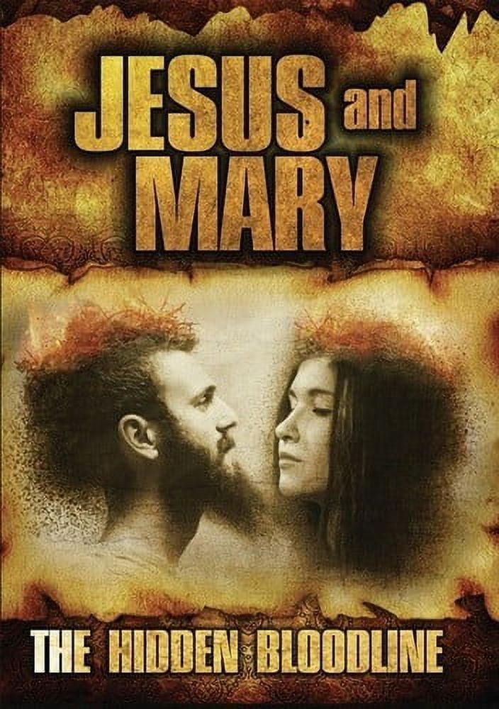 Jesus And Mary: The Hidden Bloodline (DVD), Alchemy Werks, LTD ...