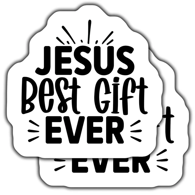Jesus Best Gift Ever Stickers Faithful Christian Vinyl Decals ...