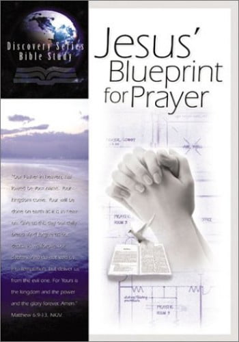 Pre-Owned Jesus' Blueprint for Prayer (Bible Study Series Program ...