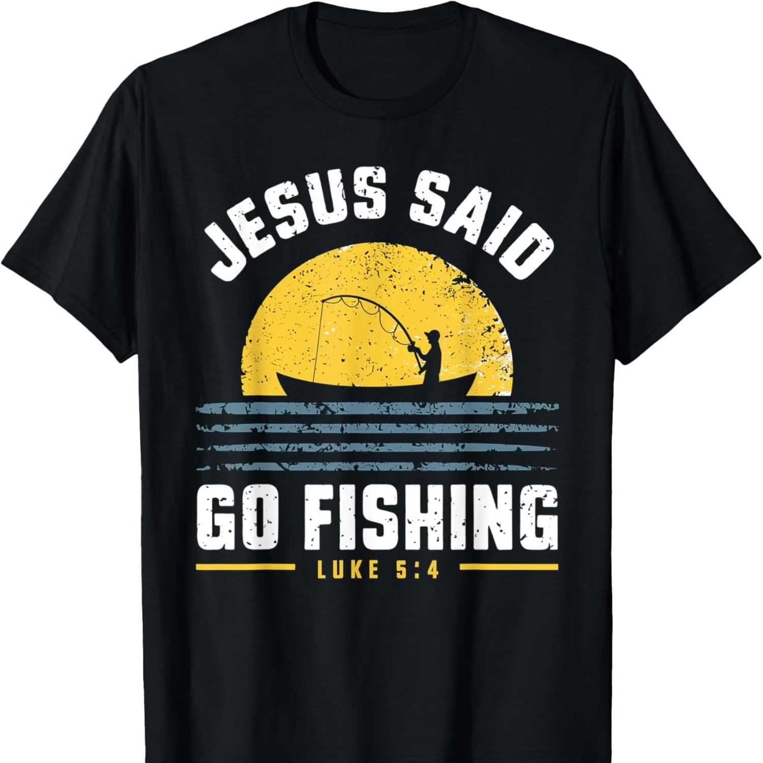 Jesus CH1Rist Said Go FiS1Hing CH1Ristian FiS1Herman Faith Funny Creat ...