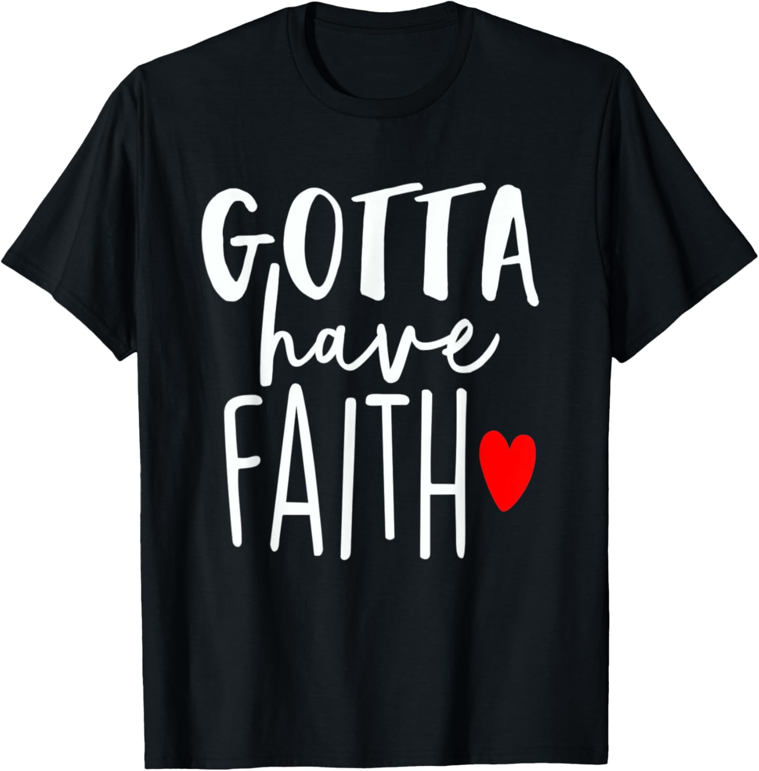 Jesus Christ Catholic Christian Gotta Have Faith Funny Creative Graphic ...