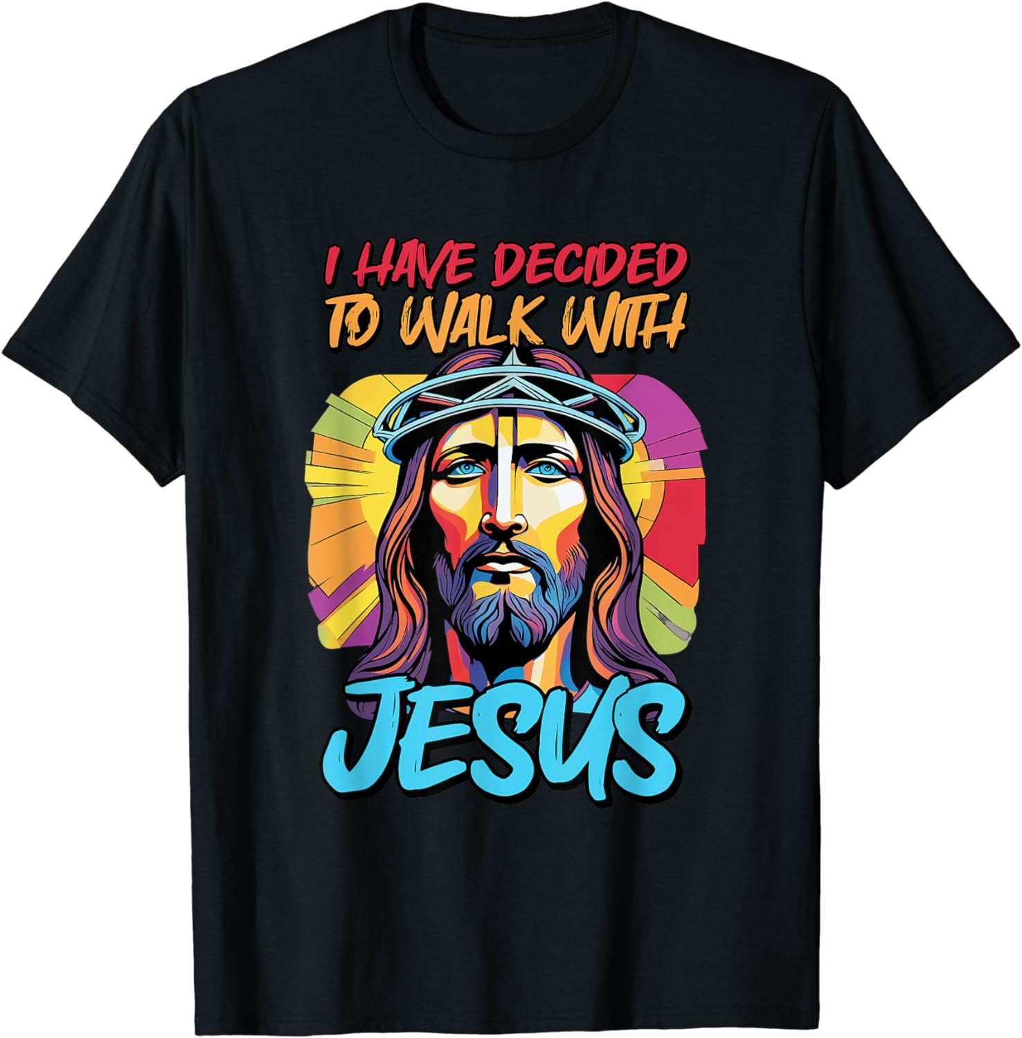 Jesus Christ Face Decided To Walk With Jesus, Baptism T-Shirt - Walmart.com