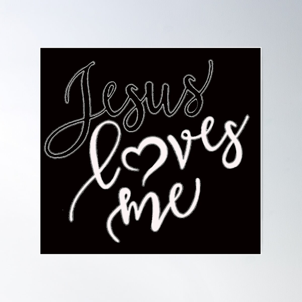 Jesus Christ Loves Me Poster Wall Art, Modern Wall Decor For Living ...