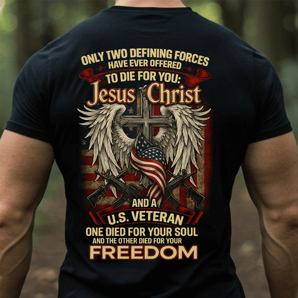 Jesus Christ and U.S. Veteran T-Shirt, Faith, Freedom, and Honor, Only ...