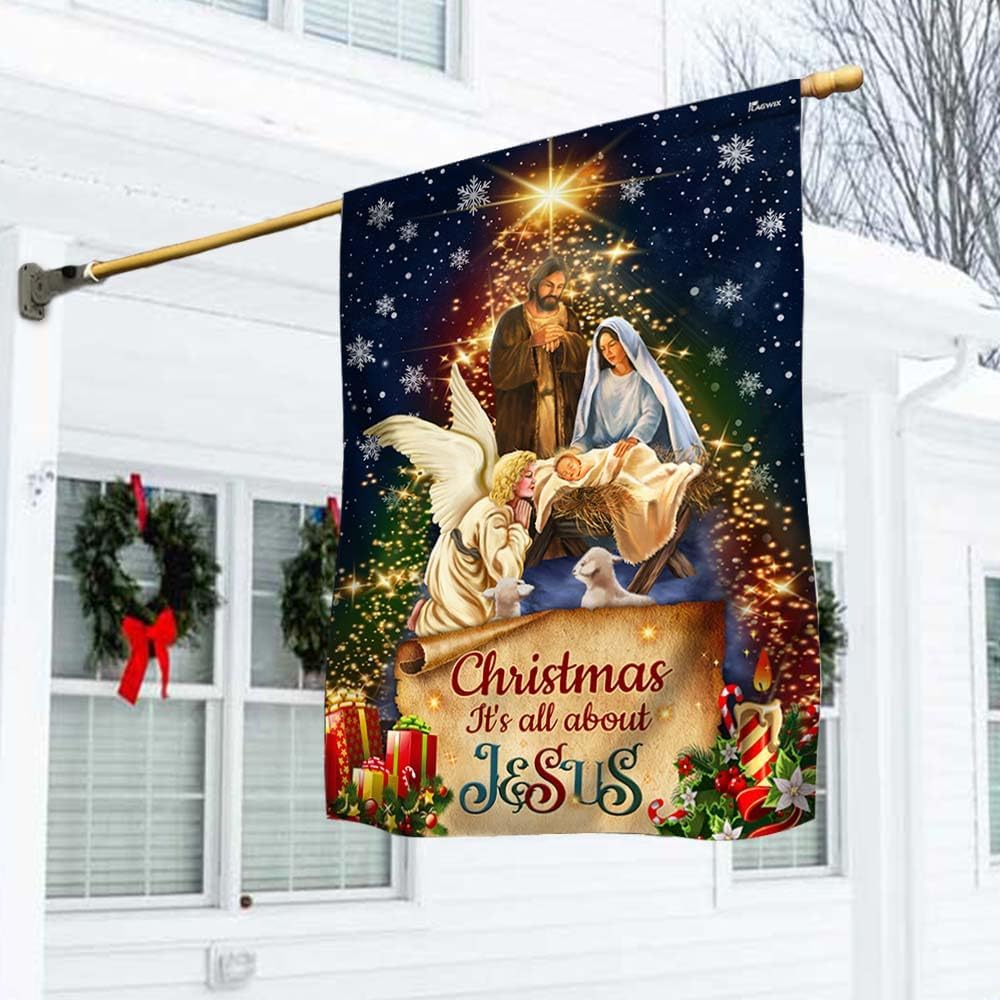 Jesus Christmas Flag Christmas It's All About Jesus Nativity Of Jesus ...