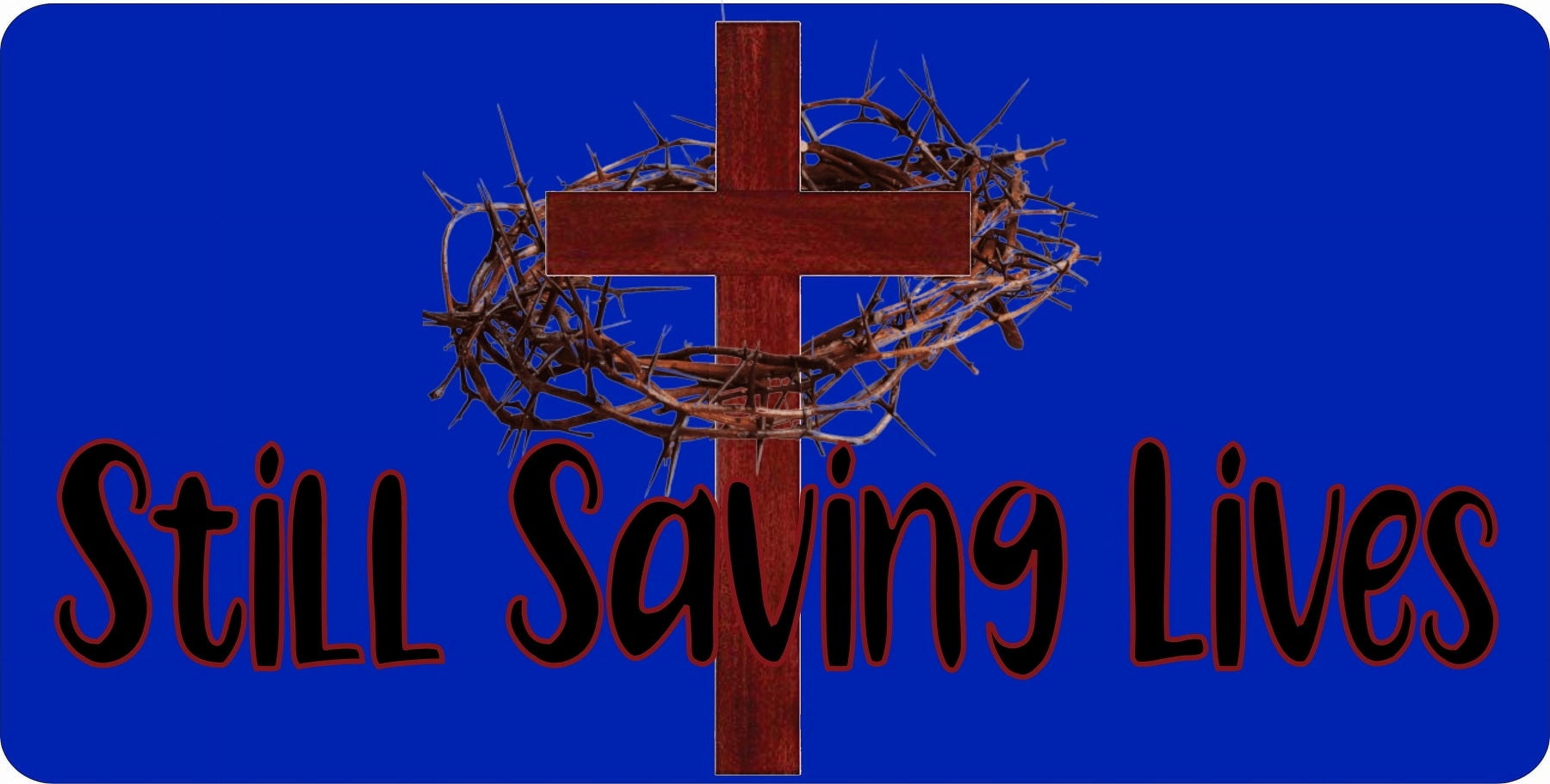 Jesus Cross Still Saving Lives Blue Photo License Plate - Walmart.com