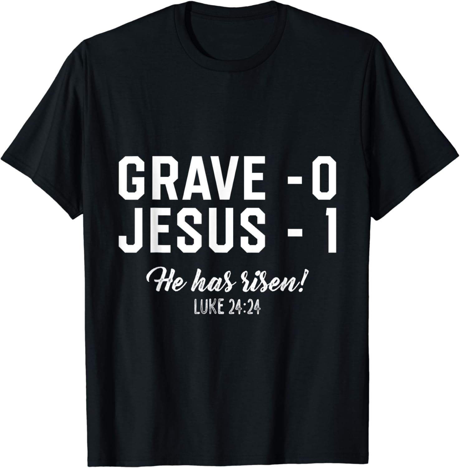 Jesus Defeated Grave on Easter Sunday He is Risen King T-Shirt ...