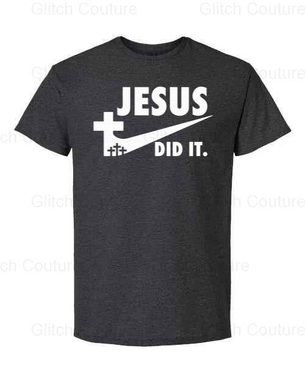 Jesus Did It Bold Cross Faith Christian Religious Message Graphic Tee ...