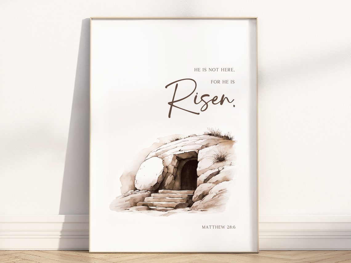 Jesus Empty Tomb Bible Verse Wall Art Printable, Christian Religious He ...