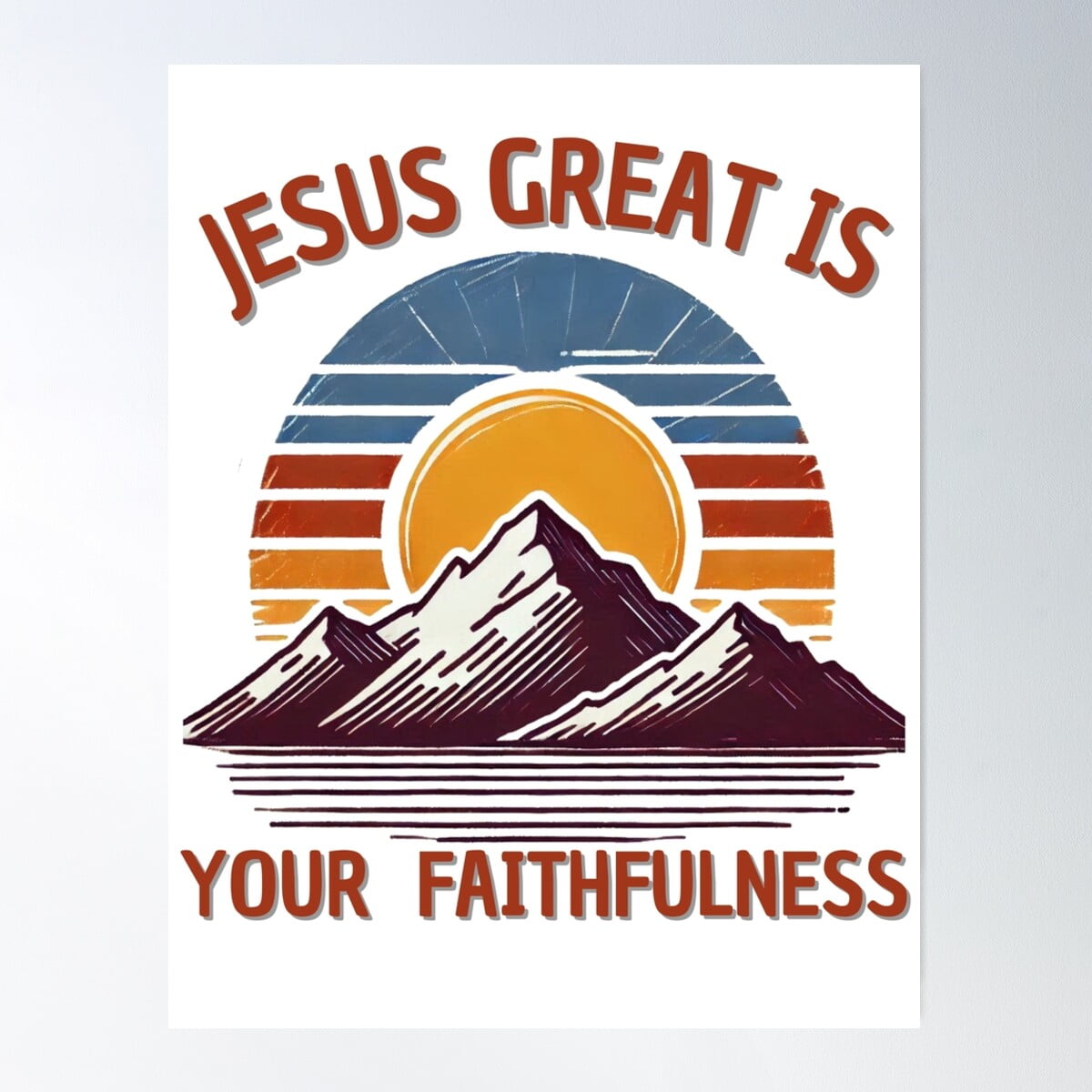 Jesus Great Is Your Faithfulness Poster Wall Art, Modern Wall Decor For ...