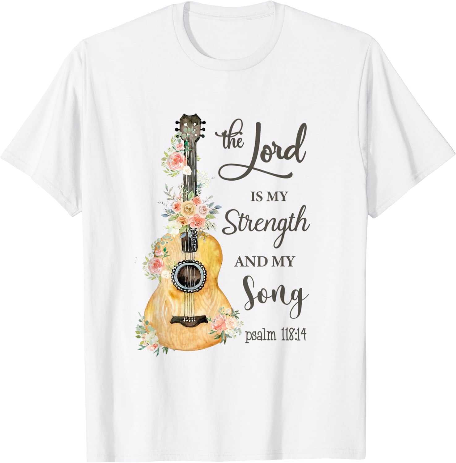 Jesus Guitar The Lord Is My Strength My Song Psalm 118:14 T-Shirt White ...