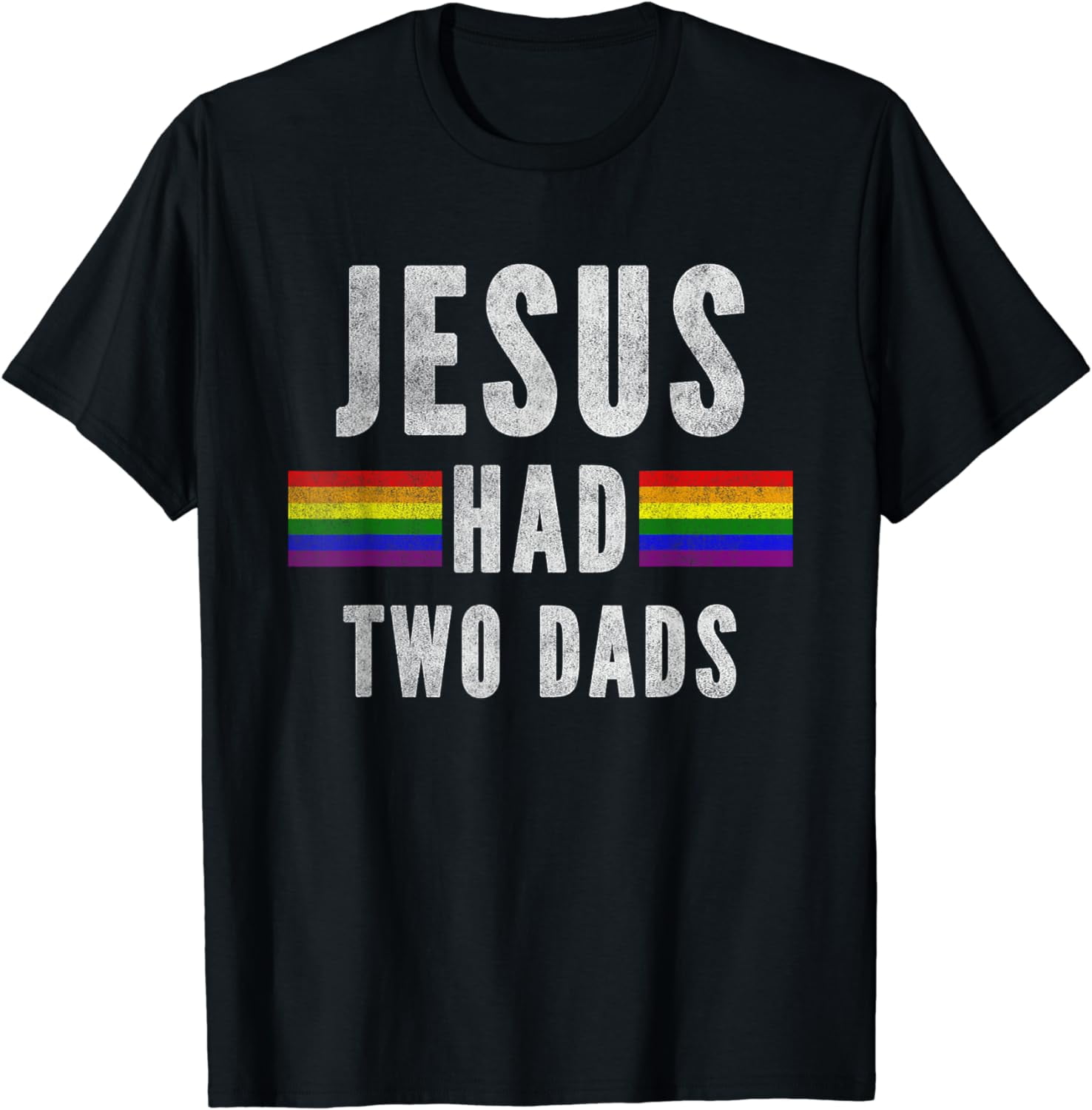 Jesus Had Two Dads T Shirt LGBT Fathers Funny Gay Men Women - Walmart.com