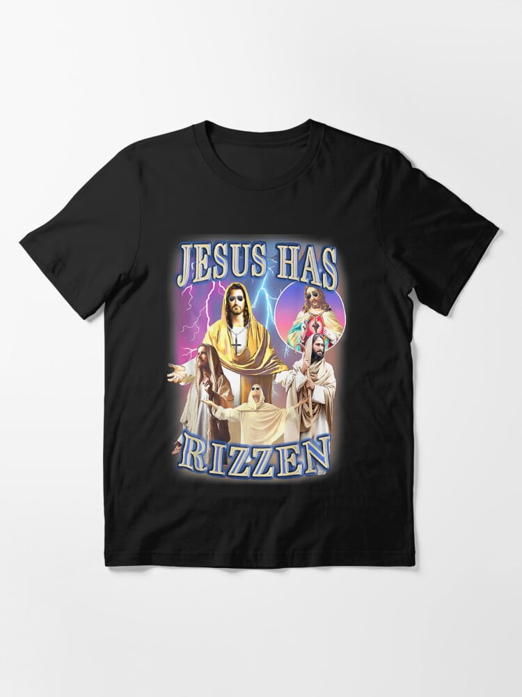 Jesus Has Rizzen on back - He Is Rizzen Jesus Rizz Essential T-Shirt ...