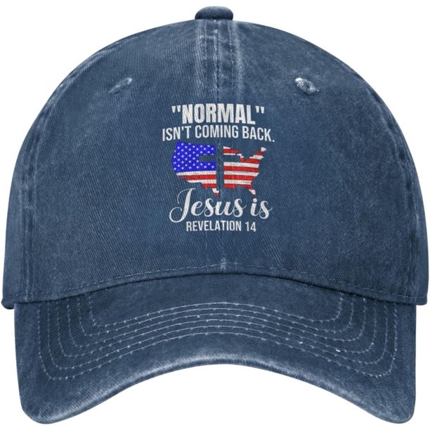 Jesus Hat Cap Normal Isn't Coming Back Jesus is Revelation Cap for Men ...