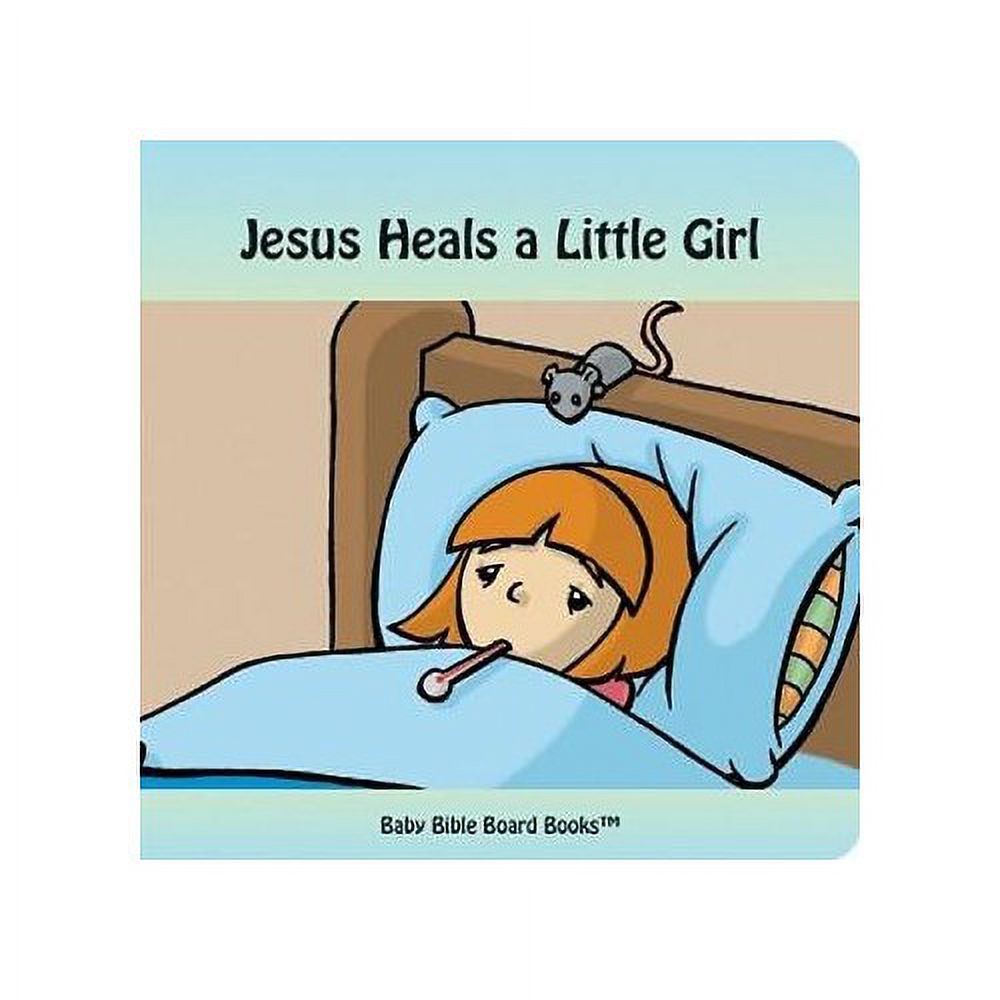 Pre-Owned Jesus Heals a Little Girl (Baby Bible Board Books Collection ...