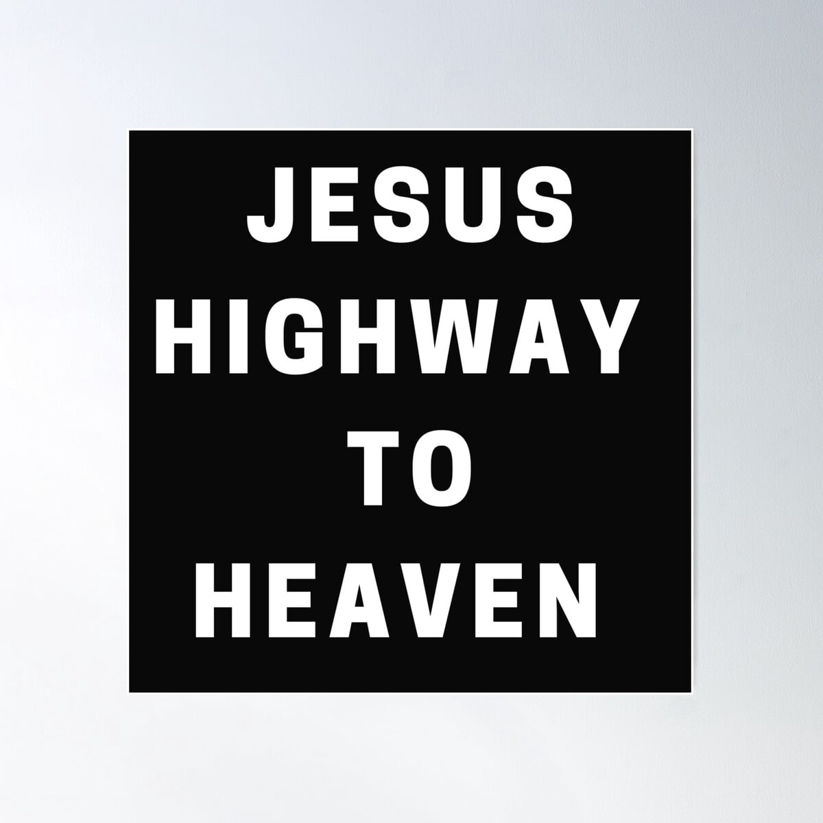 Jesus Highway To Heaven Poster Wall Art, Modern Wall Decor For Living ...
