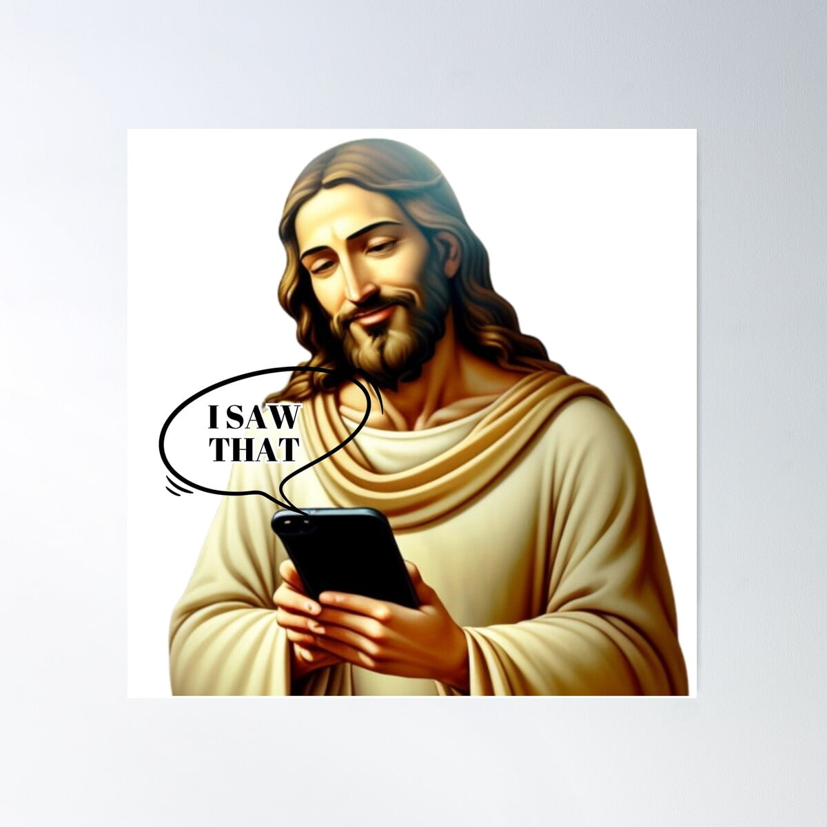 Jesus I Saw That Meme | Playful Blend Of Humor And Spirituality Poster ...