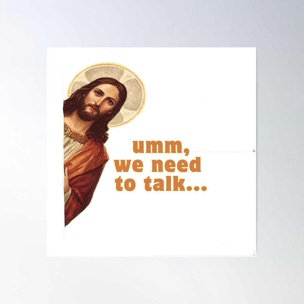 Jesus I Saw That Meme Poster Wall Art, Modern Wall Decor For Living ...