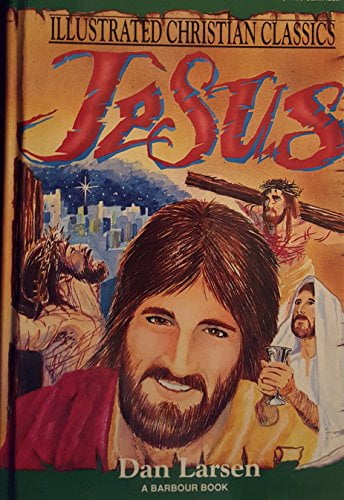 Pre-Owned Jesus: Illustrated Christian Classics Hardcover - Walmart.com