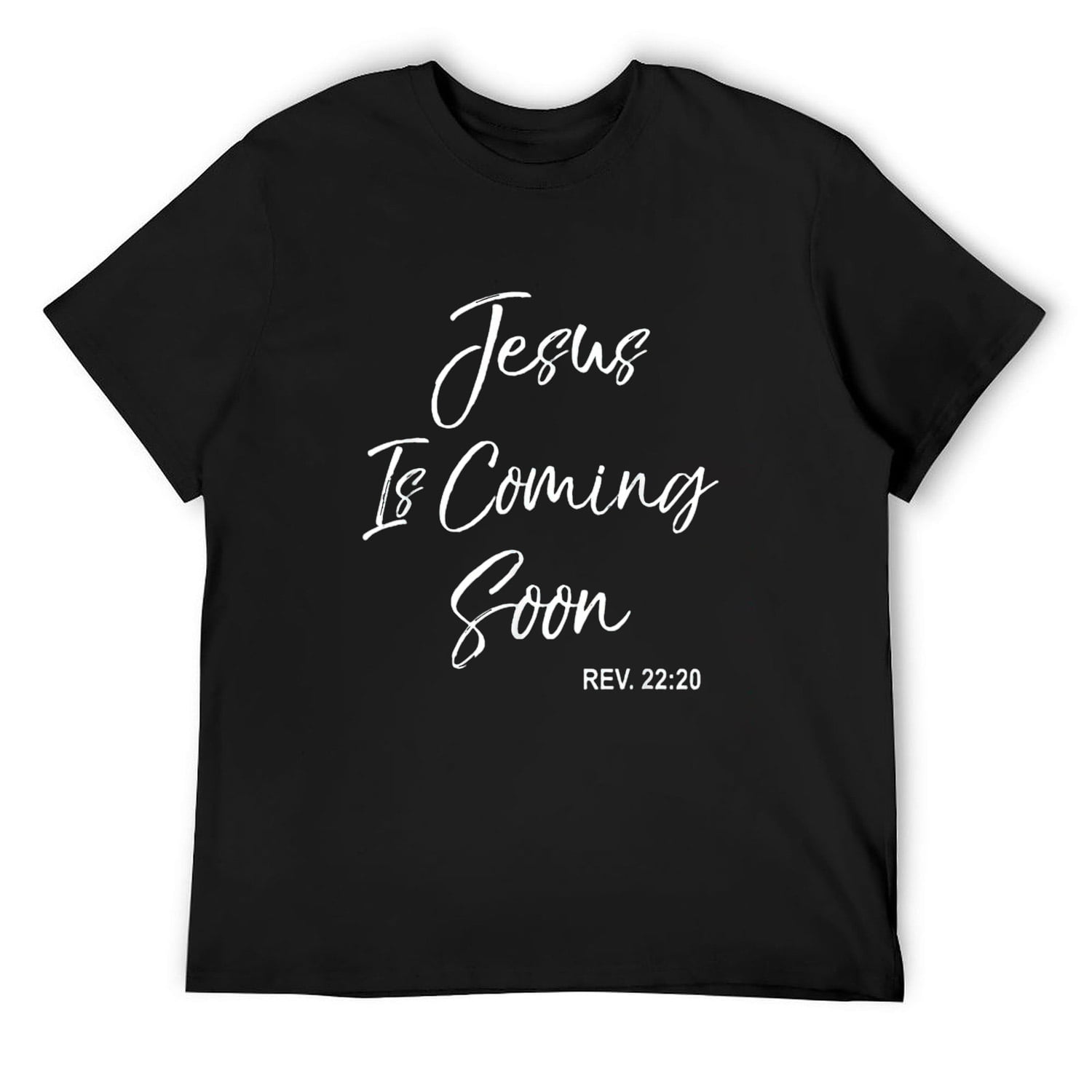 Jesus Is Coming Soon Christian T-Shirt Revelations 22:20 Black Medium ...