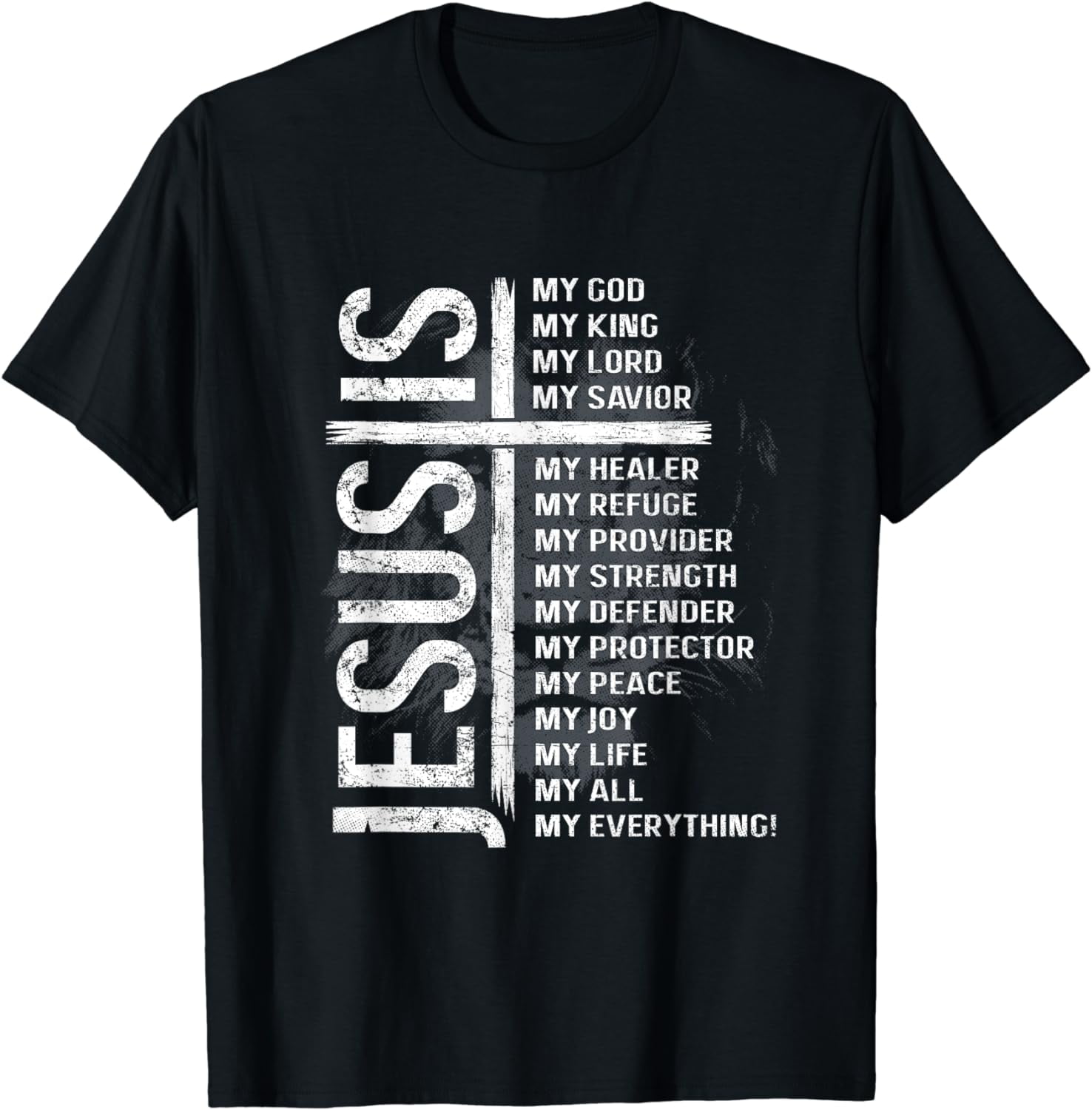 Jesus Is My God King Lord Savior Protector Lion Christian T-Shirt ...