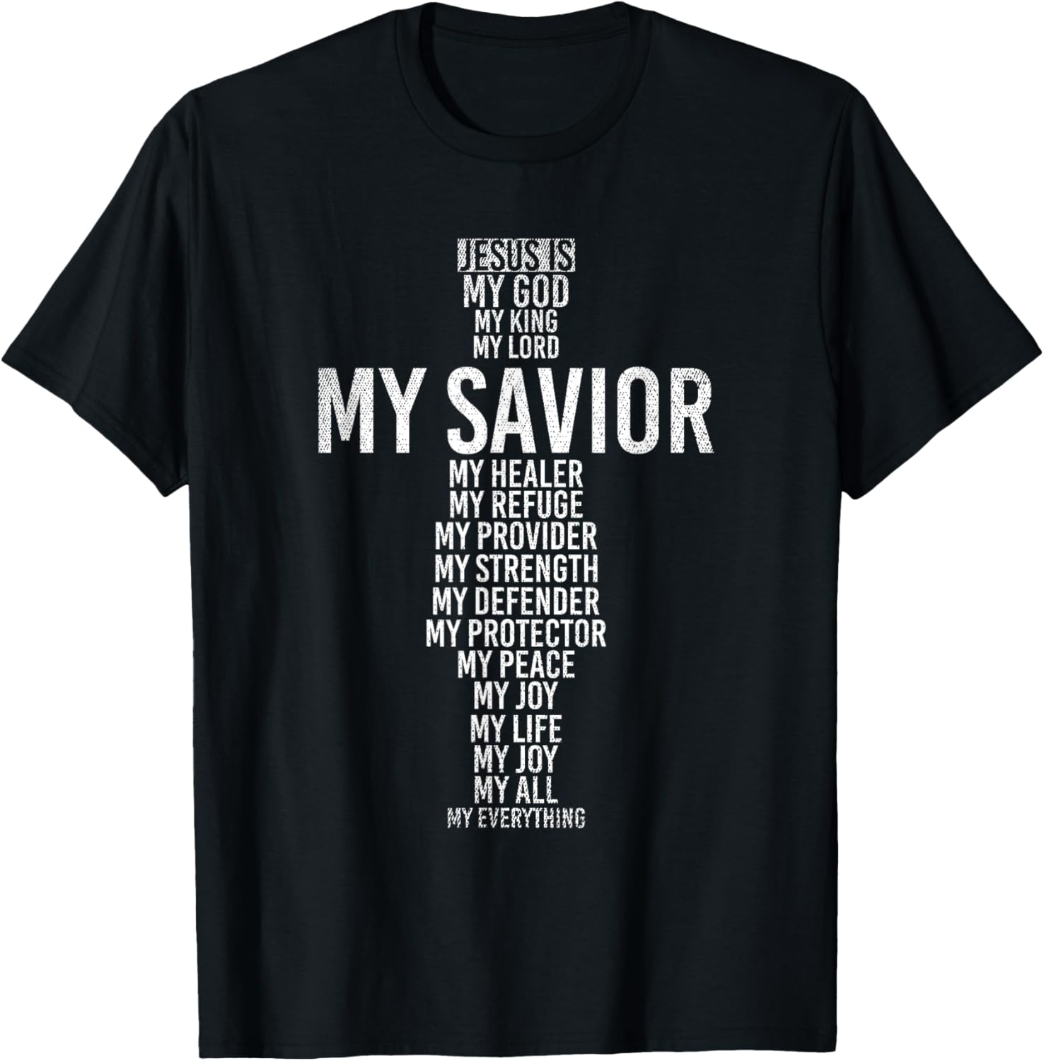 Jesus Is My God My King My Lord My Savior My Healer Jesus T-Shirt - Walmart.com