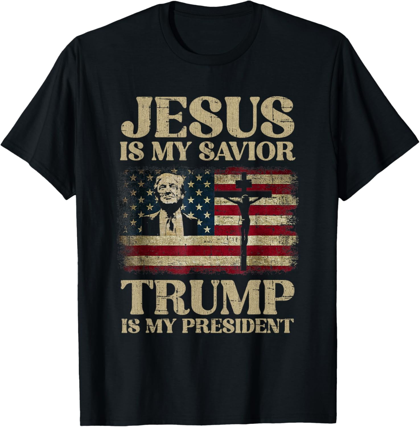 Jesus Is My Savior Trump Is My President Trump 2024 USA Flag T-Shirt ...