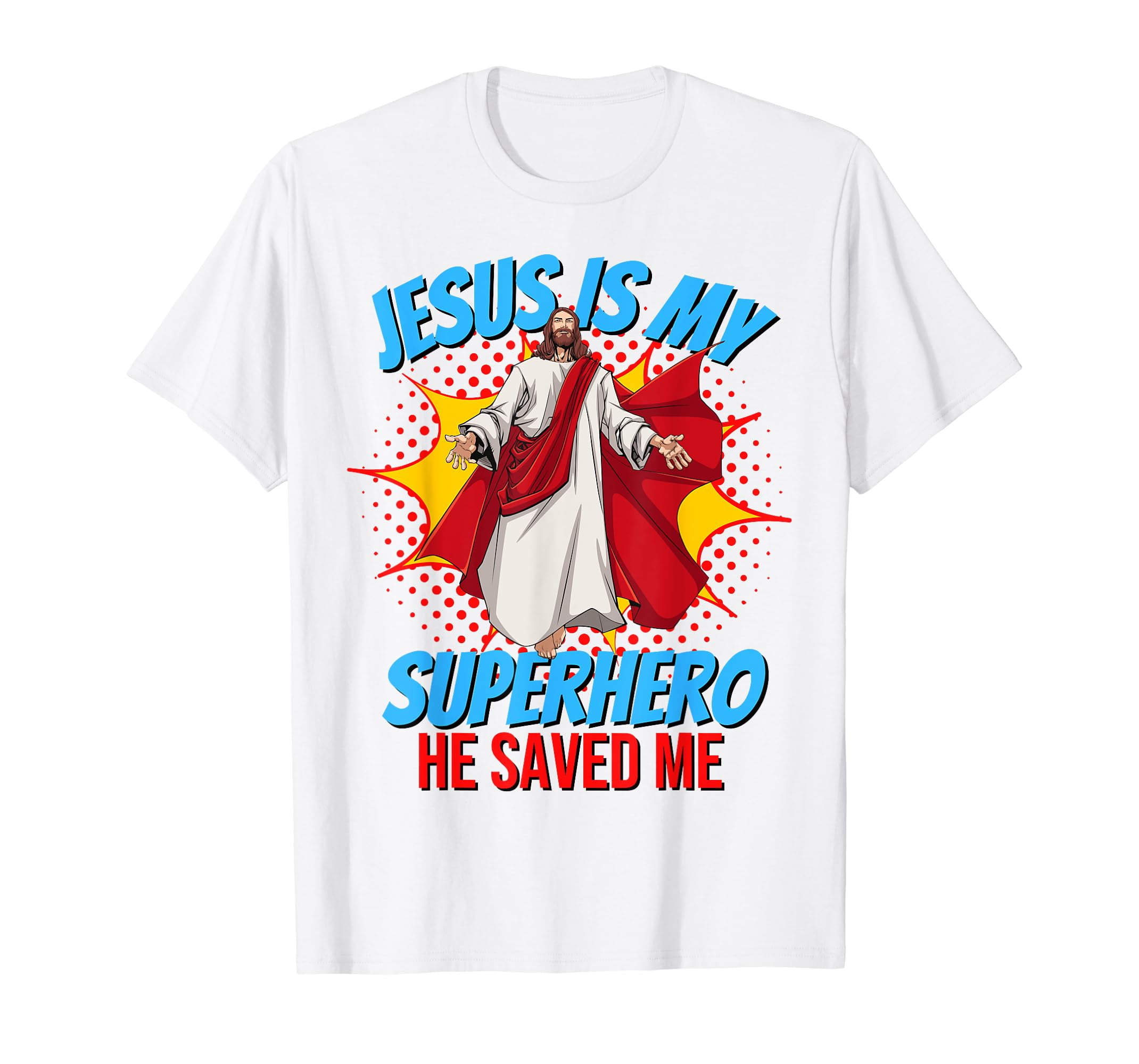 Jesus Is My Superhero Christian Faith God Savior Religious T-Shirt ...