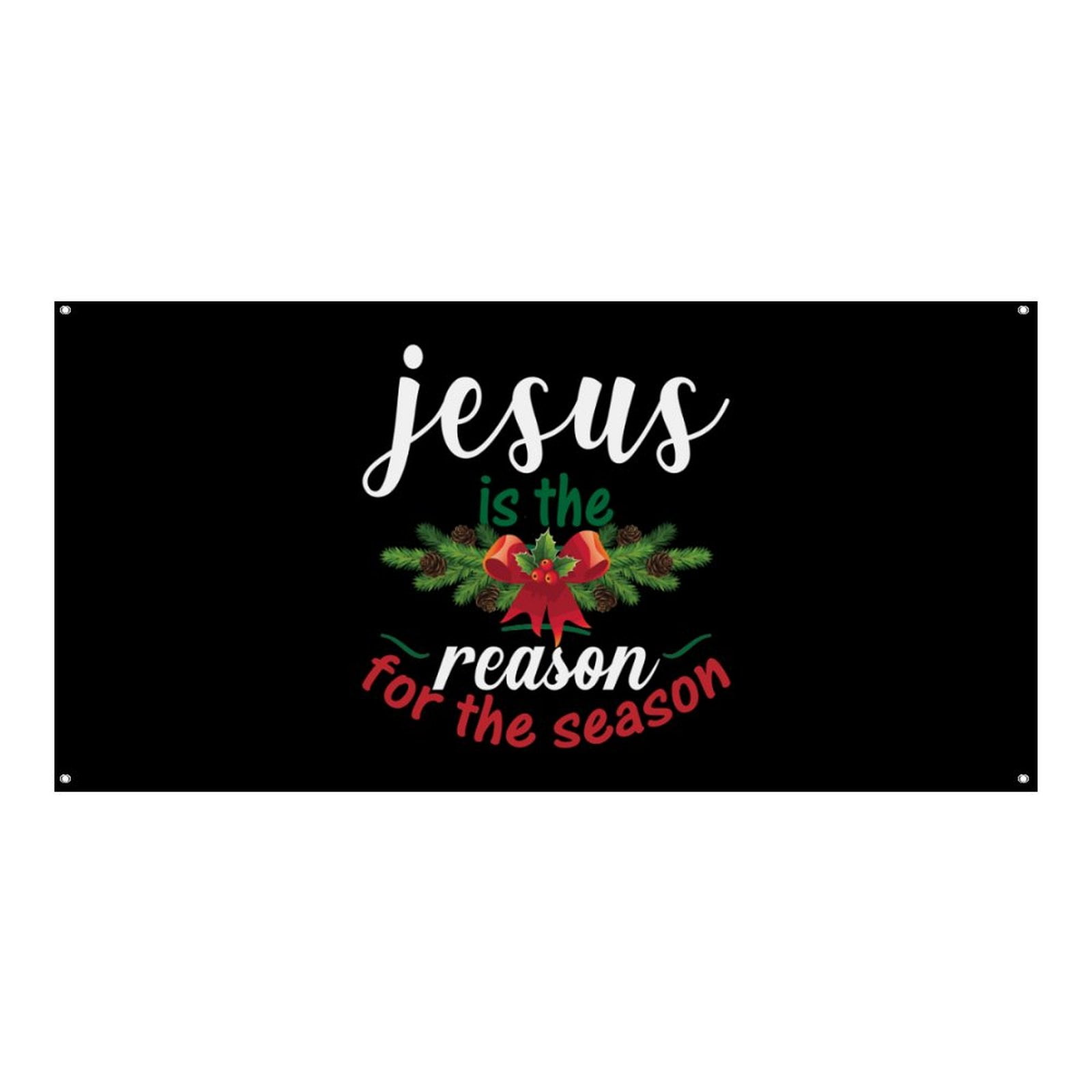 Jesus Is The Reason For The Season Banners Flag Hanging Backdrop Sign ...