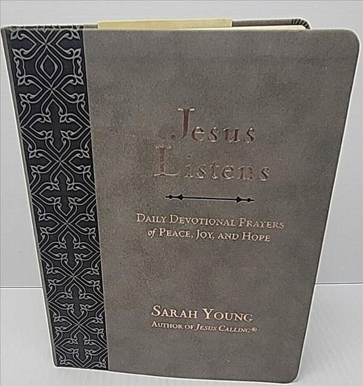 Sarah Young's Jesus Listens: 365-Day Prayer Devotional for Peace, Hope ...
