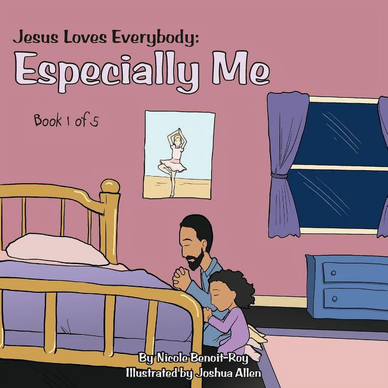 Jesus Loves Everybody: Especially Me: Book 1 of 5, (Paperback ...