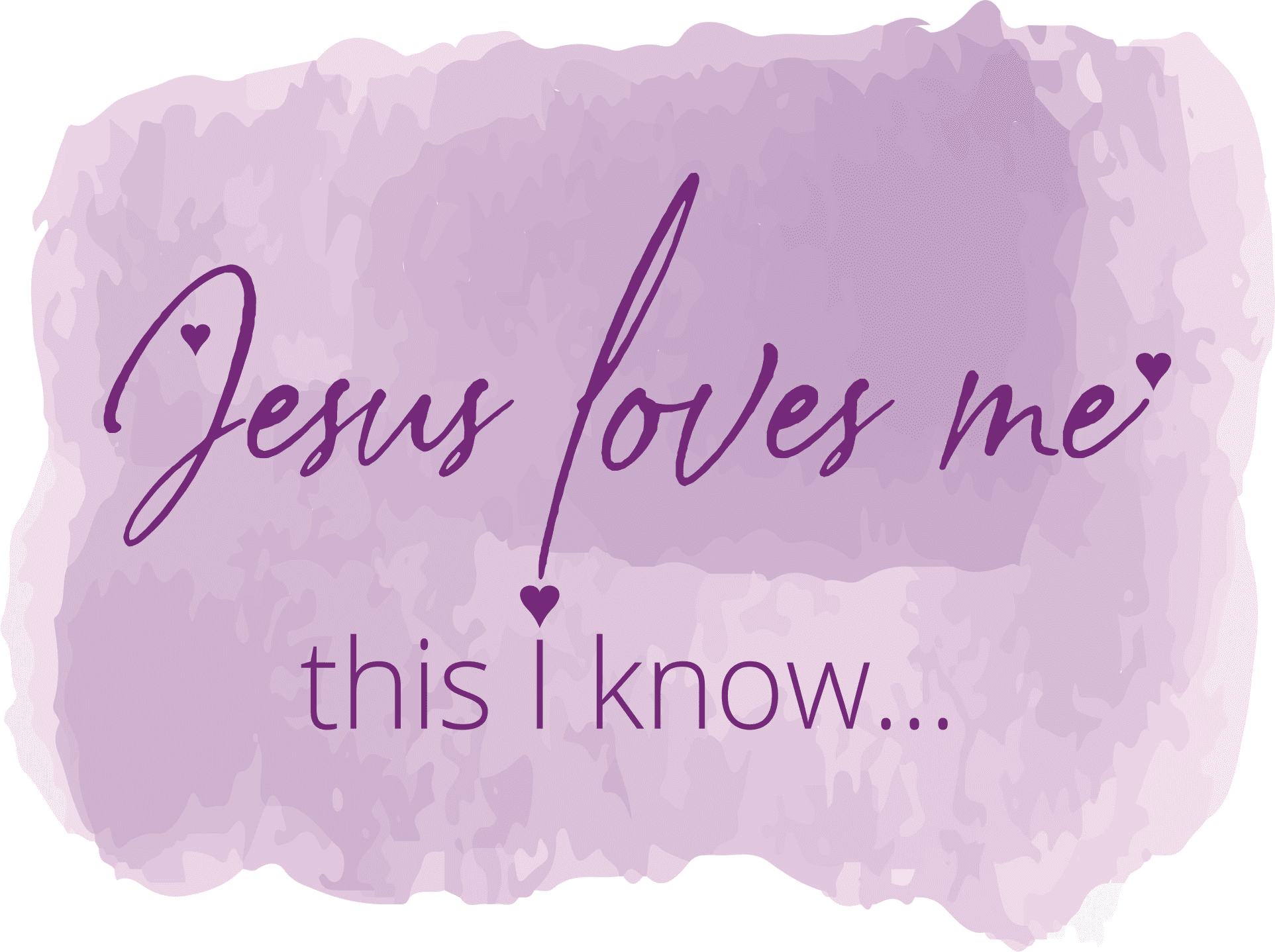 Jesus Loves Me This I Know Religious Spiritual Mantra Sayings Proverb ...