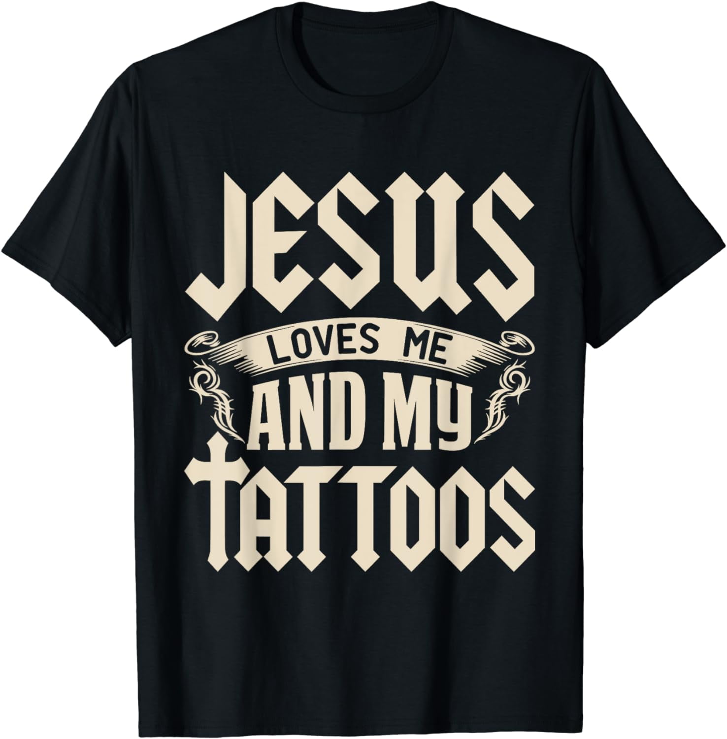 Jesus Loves Me And My Tattoos Inked Tattoo & T Shirt Design - Walmart.com