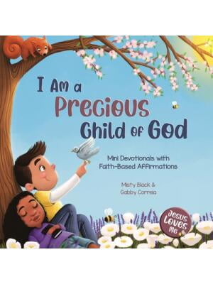 Jesus Loves Me: I Am a Precious Child of God: Mini Devotionals with ...