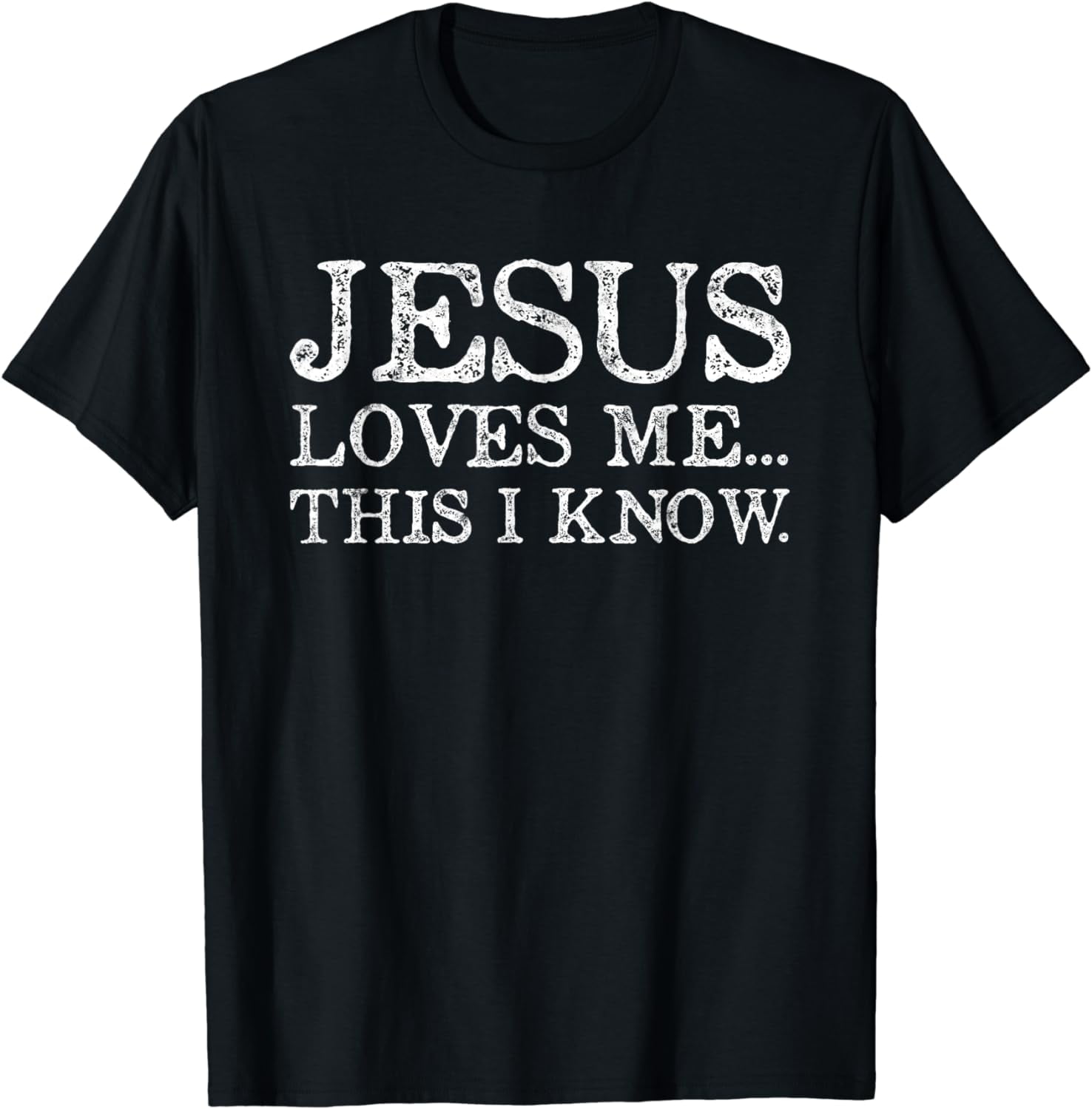 Jesus Loves Me This I Know Christians T Shirt