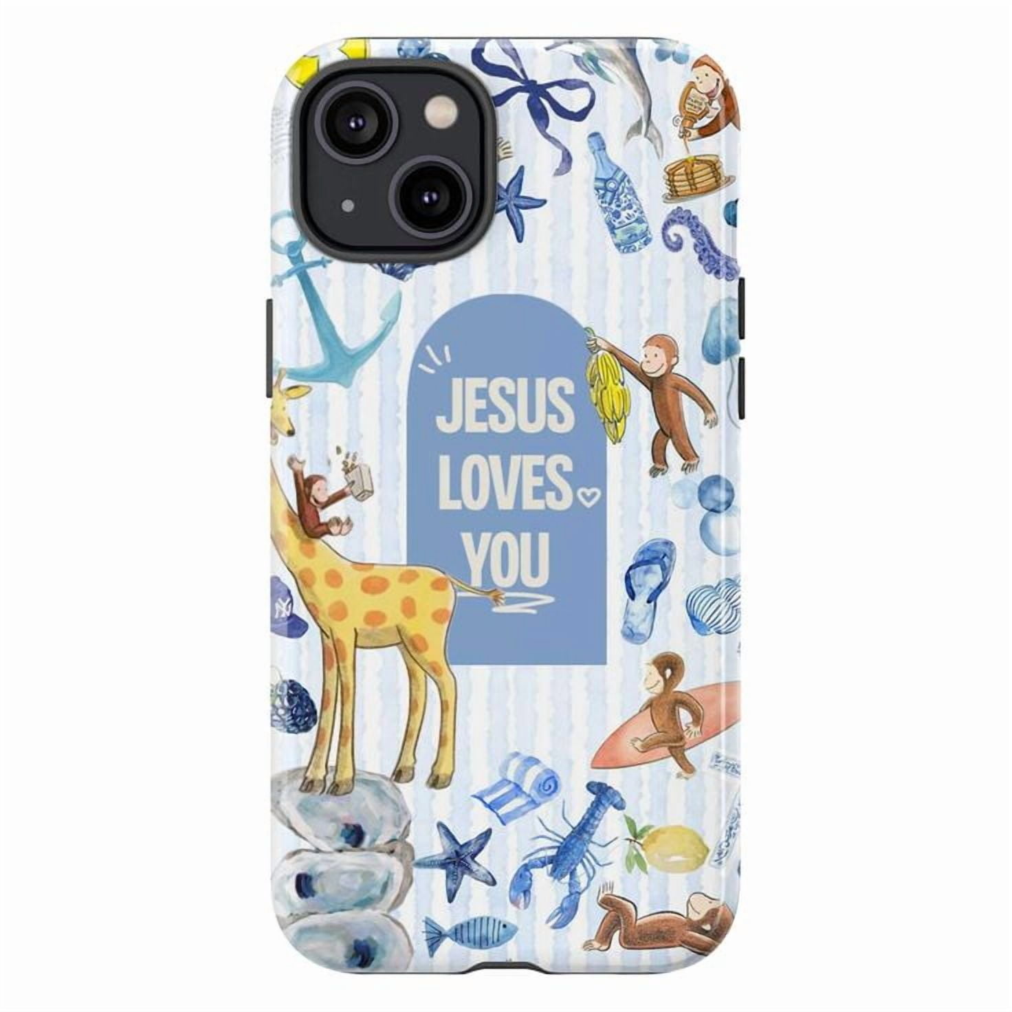 Jesus Loves You Bible Verse with Curious Monkey Phone Case – Cute ...
