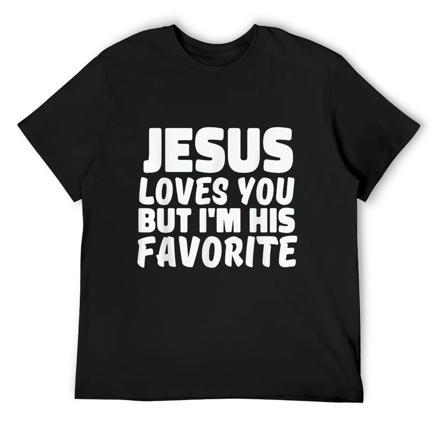 Jesus Loves You But I'm His Favorite Retro Funny Christian T-Shirt ...