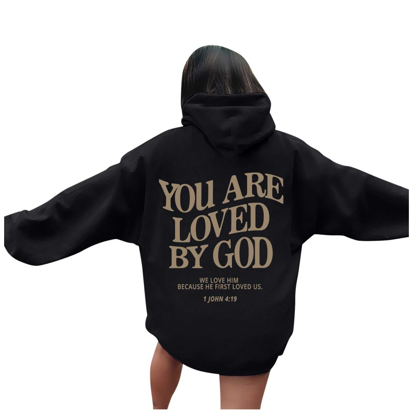 Jesus Loves You Hoodie Christian Faith Sweatshirts Gift for Women Men ...