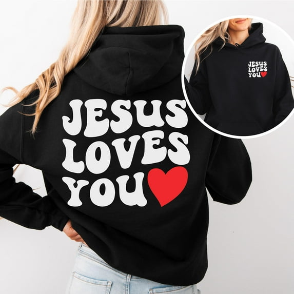 Jesus Loves You, Jesus Loves You Christian Christian T-Shirt, Jesus ...
