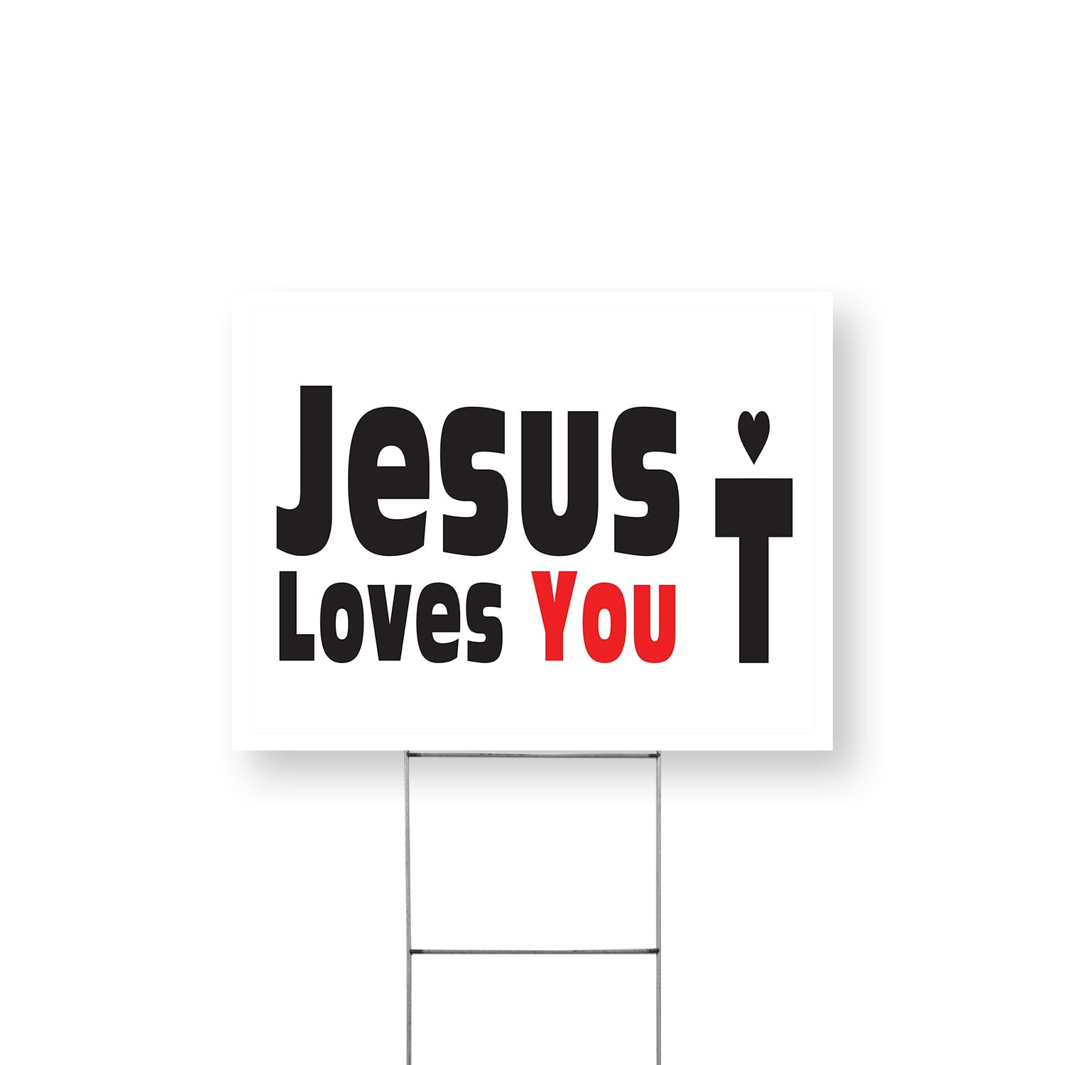 Jesus Loves You Yard Sign 18 Inch x 24 Inch Double Sided Weatherproof ...