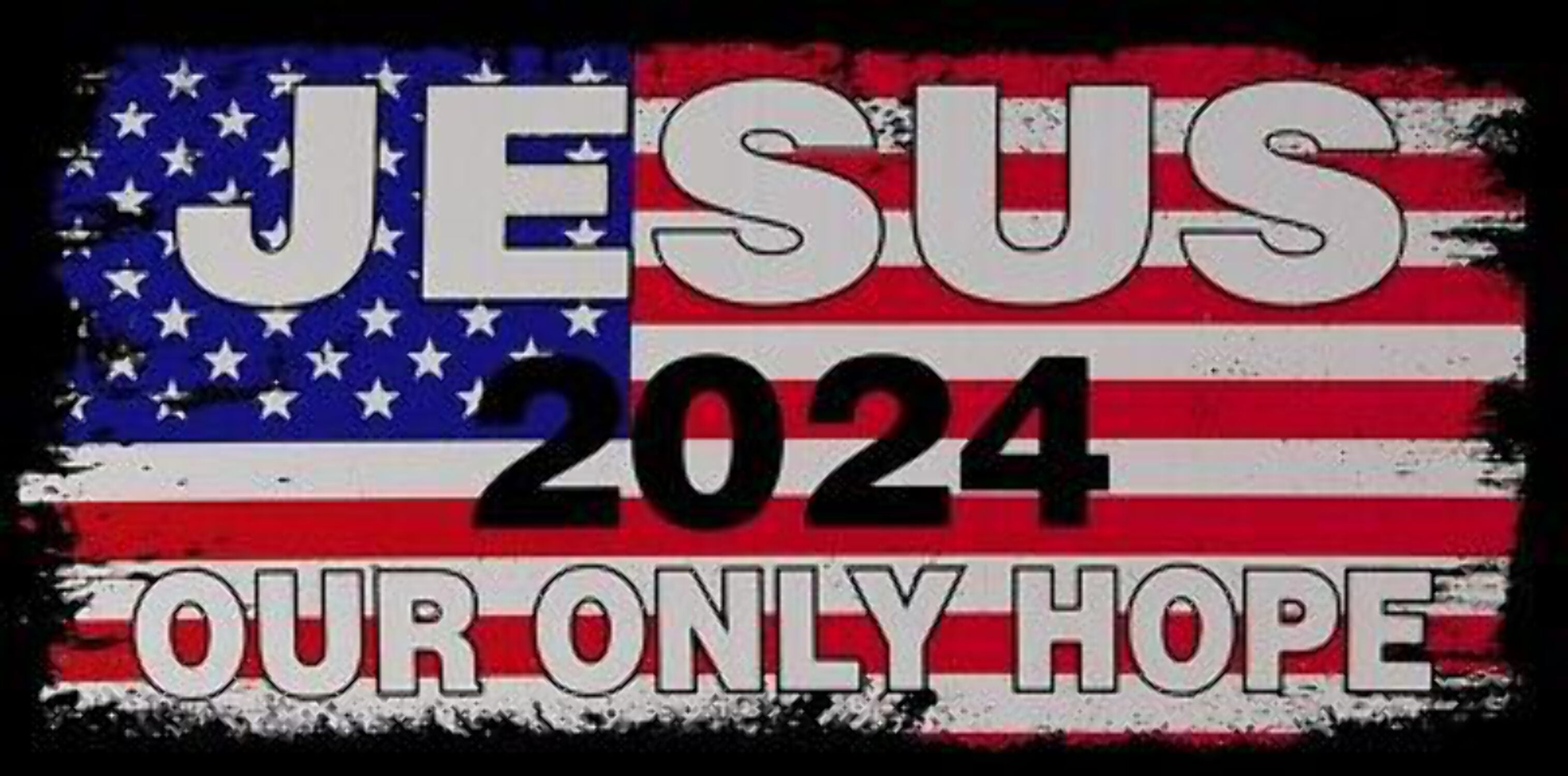Jesus Our Only Hope 2024 USA Distressed Vinyl Decal Bumper Sticker ...