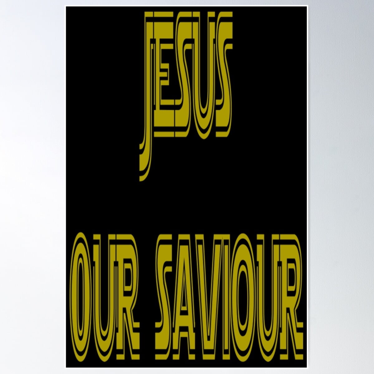 Jesus Our Saviour. We Are Jesus People Poster Wall Art, Modern Wall ...
