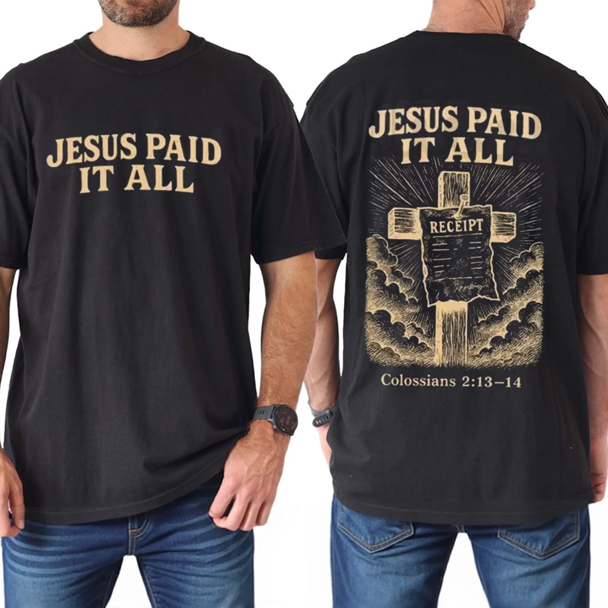 Jesus Paid It All Double Sided T-Shirt – Christian Graphic Tee, Faith ...