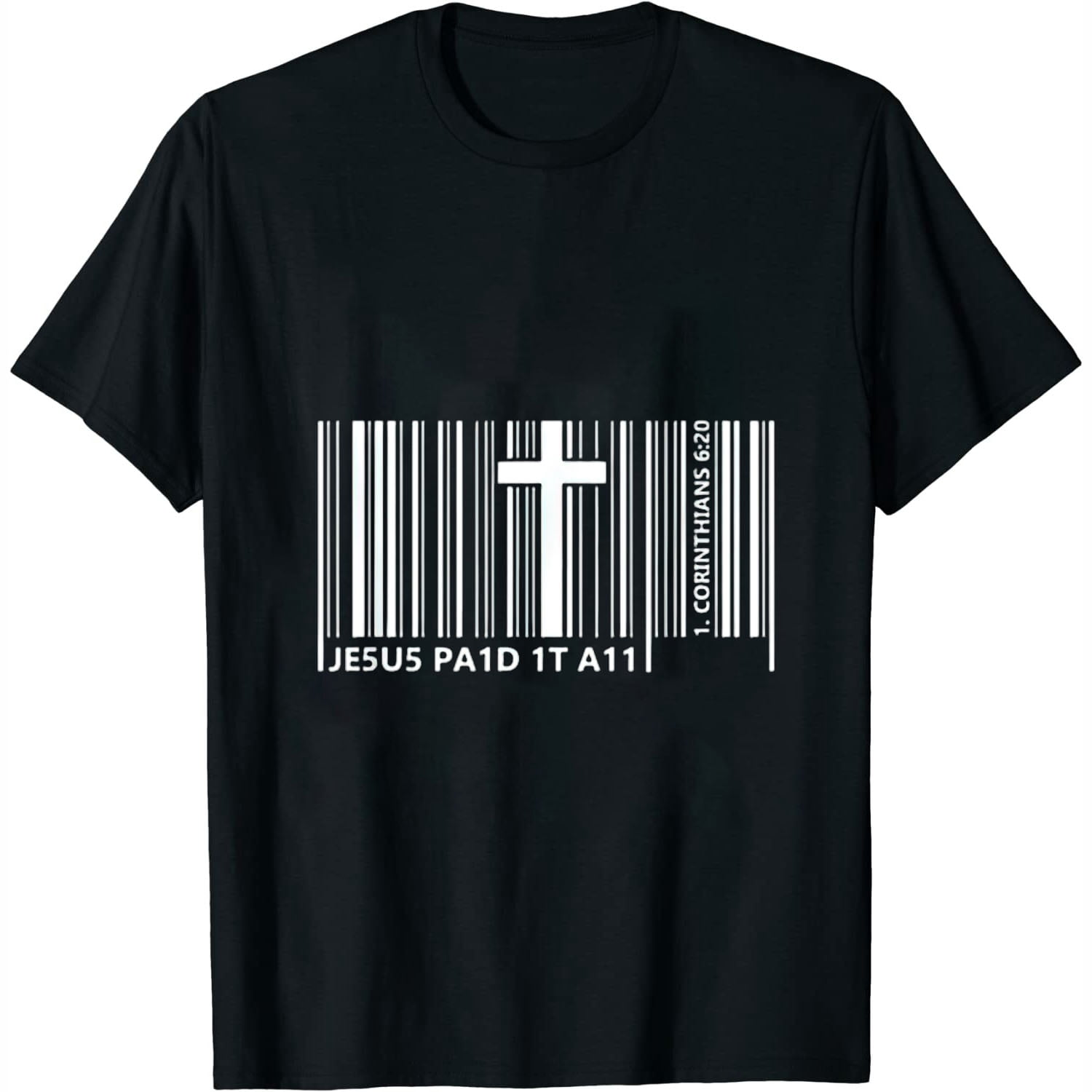Jesus Paid It All Barcode Bible Verse Corinthians 6:20 Womens T-Shirt ...