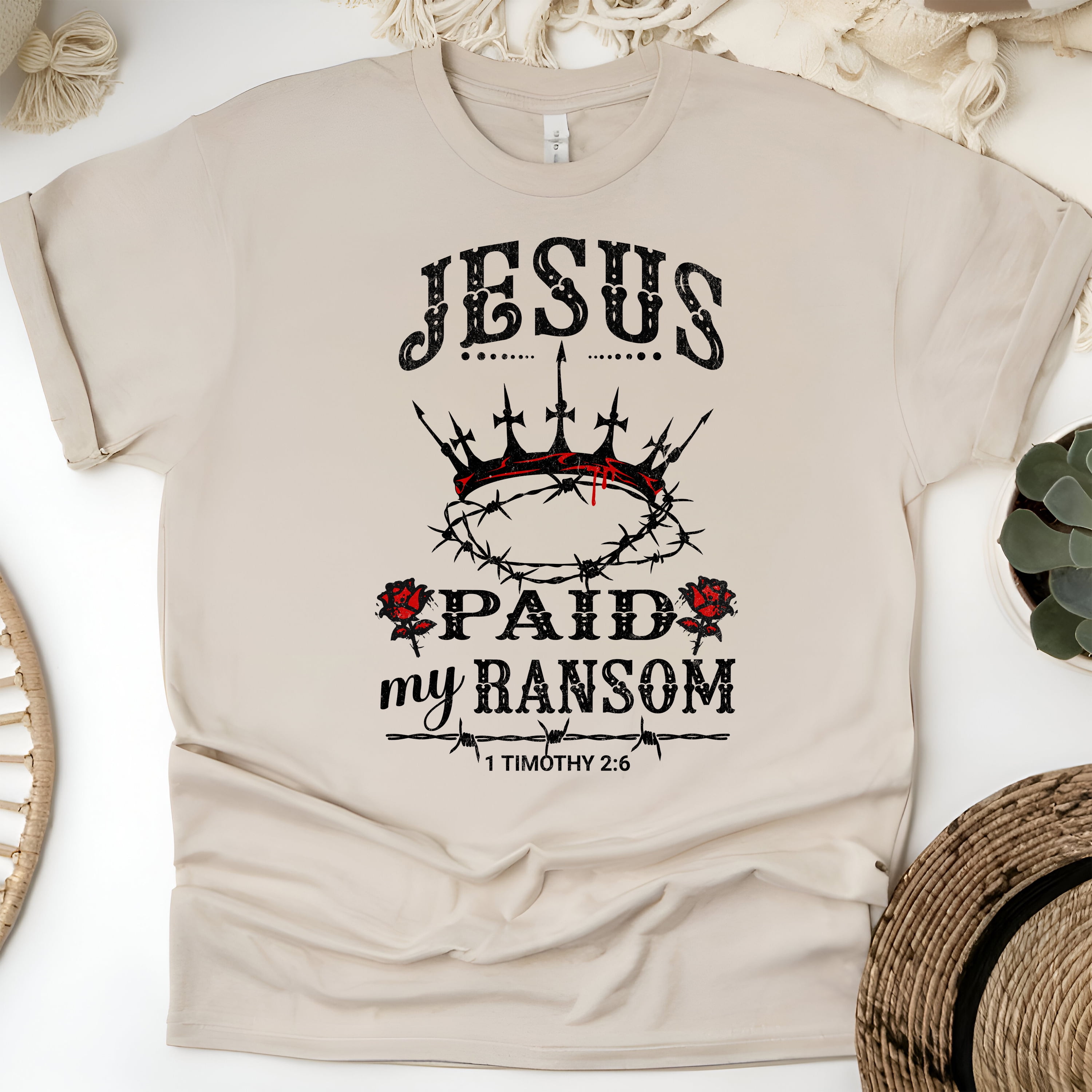Jesus Paid My Ransom Shirt – Crown of Thorns Christian Bible Verse Tee ...