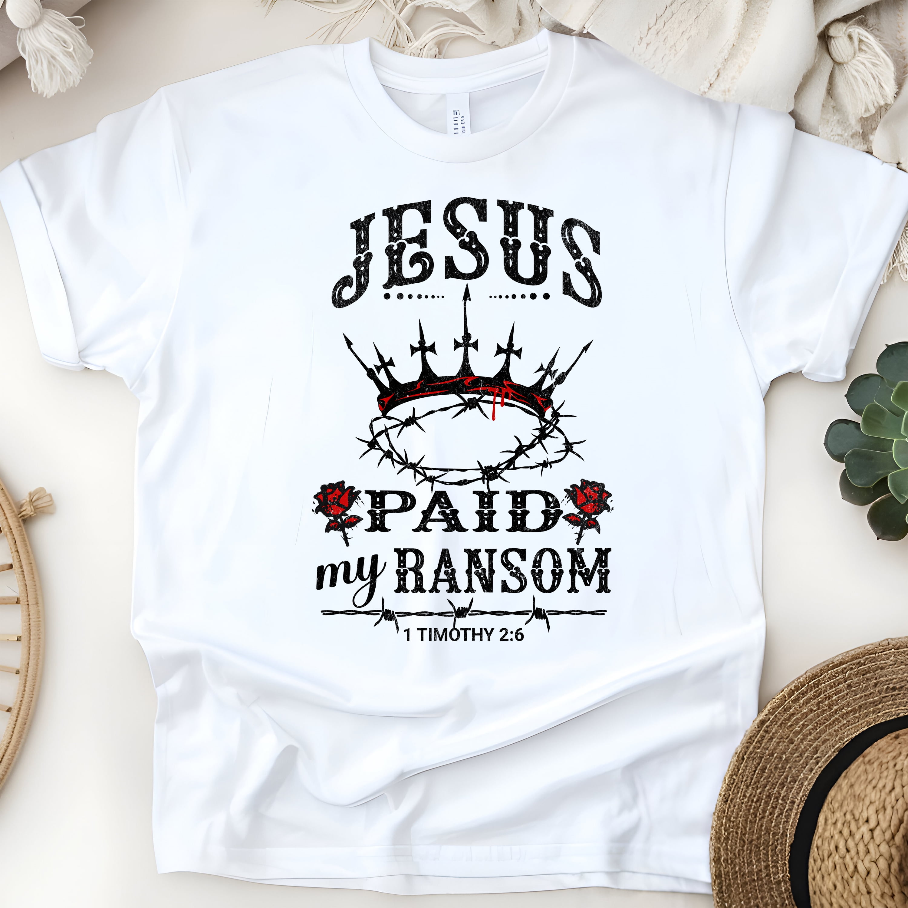 Jesus Paid My Ransom Shirt – Crown of Thorns Christian Bible Verse Tee ...