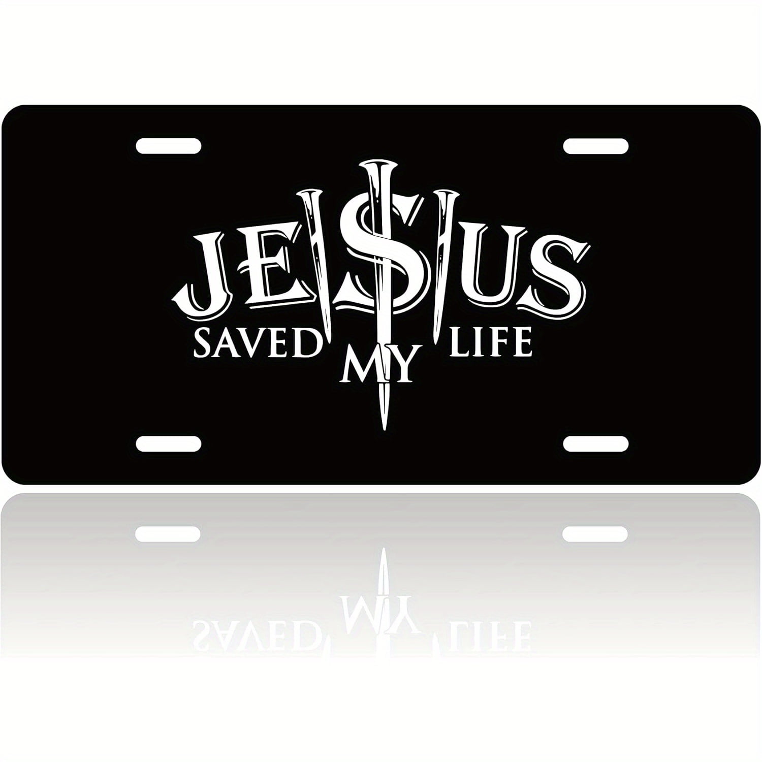 Jesus Saved My Life Christian License Plate - 6x12 Inch Aluminum ...