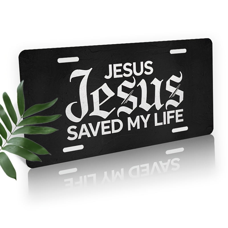 Jesus Saved My Life License Plate Cover & Frame - Aluminum Religious ...