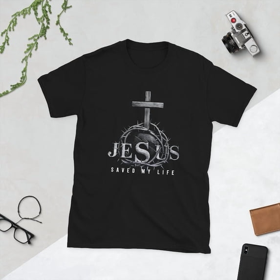 Jesus Saved My Life Christian T-Shirt, Inspirational Faith Short-Sleeve ...