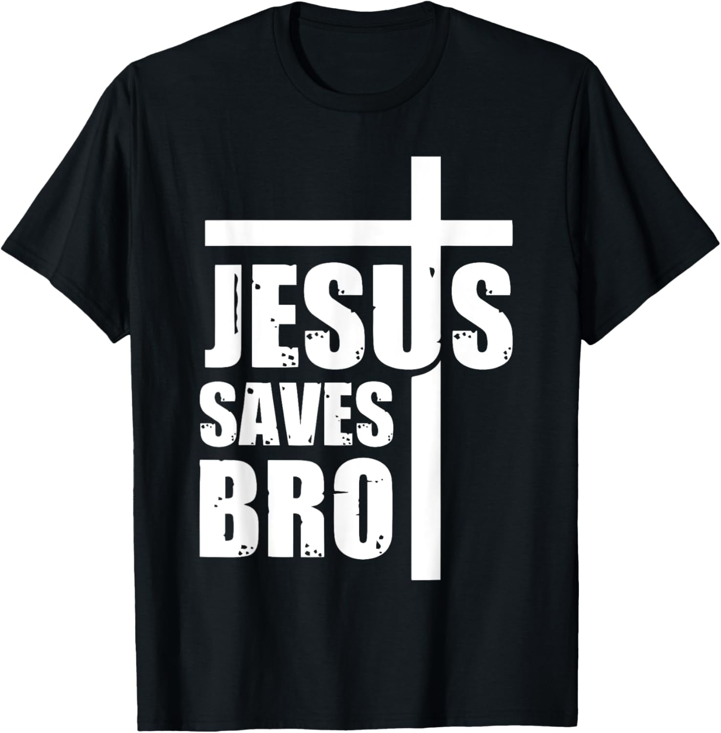 Jesus Saves Bro Jesus Cross Christian Faith Men Women T-Shirt - Walmart.com